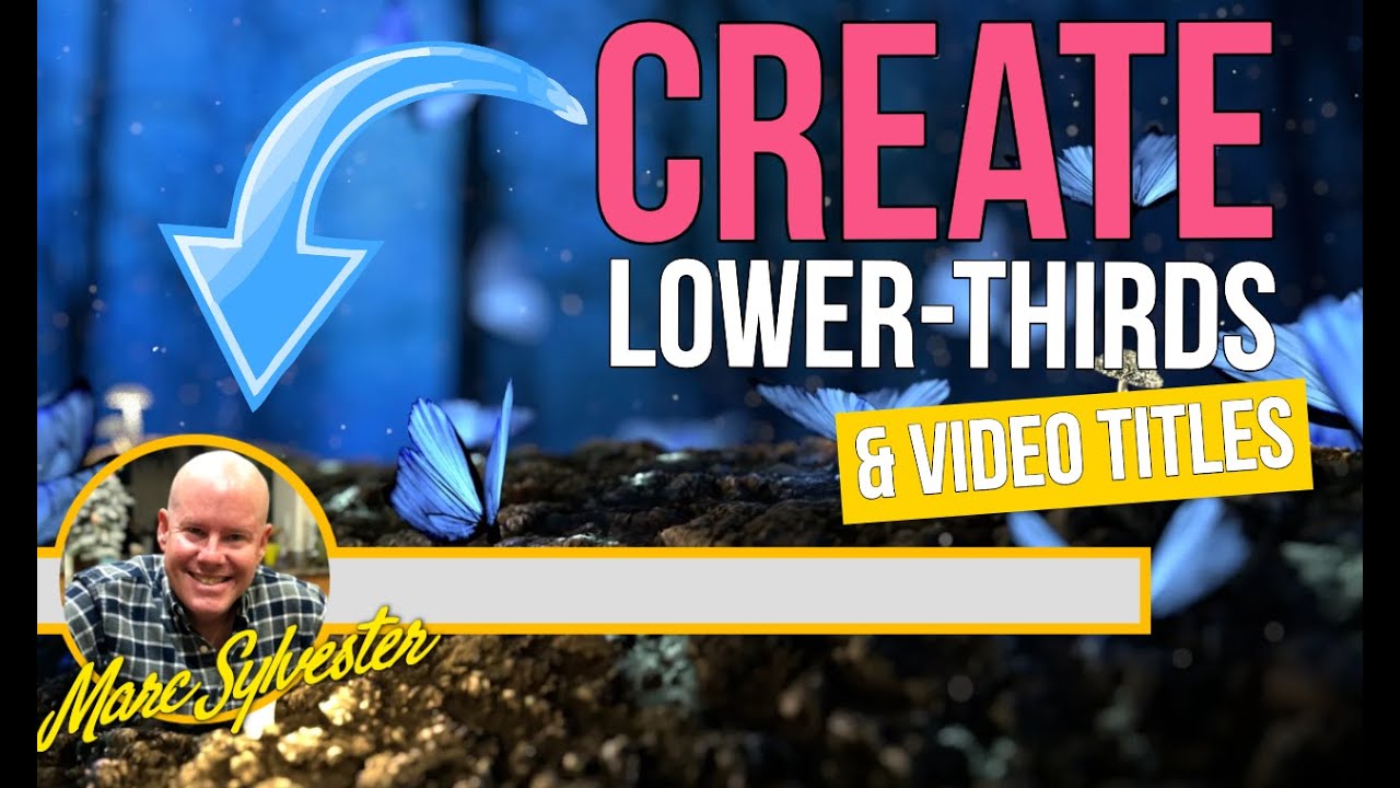 EASY: Make Lower Thirds & Video Titles | The Graphics Creator - YouTube