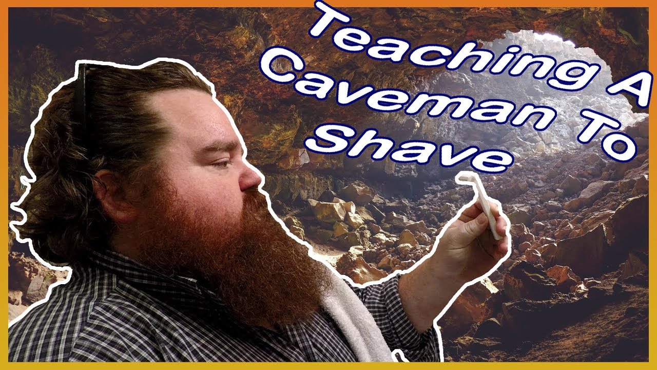 Teaching A Caveman: Shaving Edition - YouTube