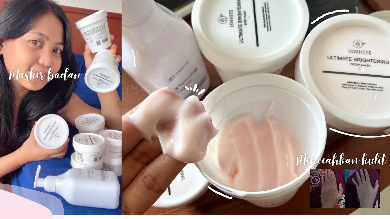 Review Iswhite Body Mask & Body Serum - YouTube