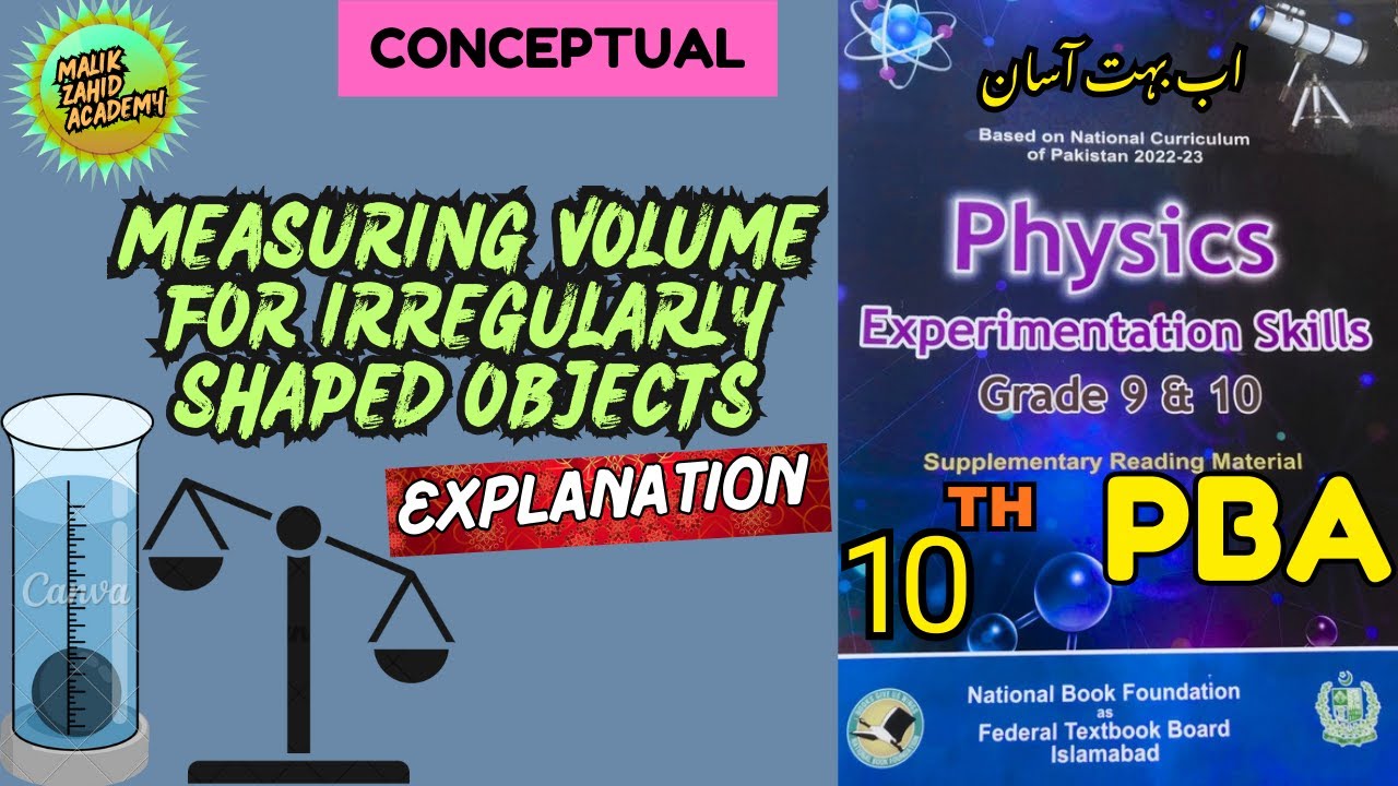 Measuring volume For Irregularly Shaped Objects | PBA Physics 10 NBF ...