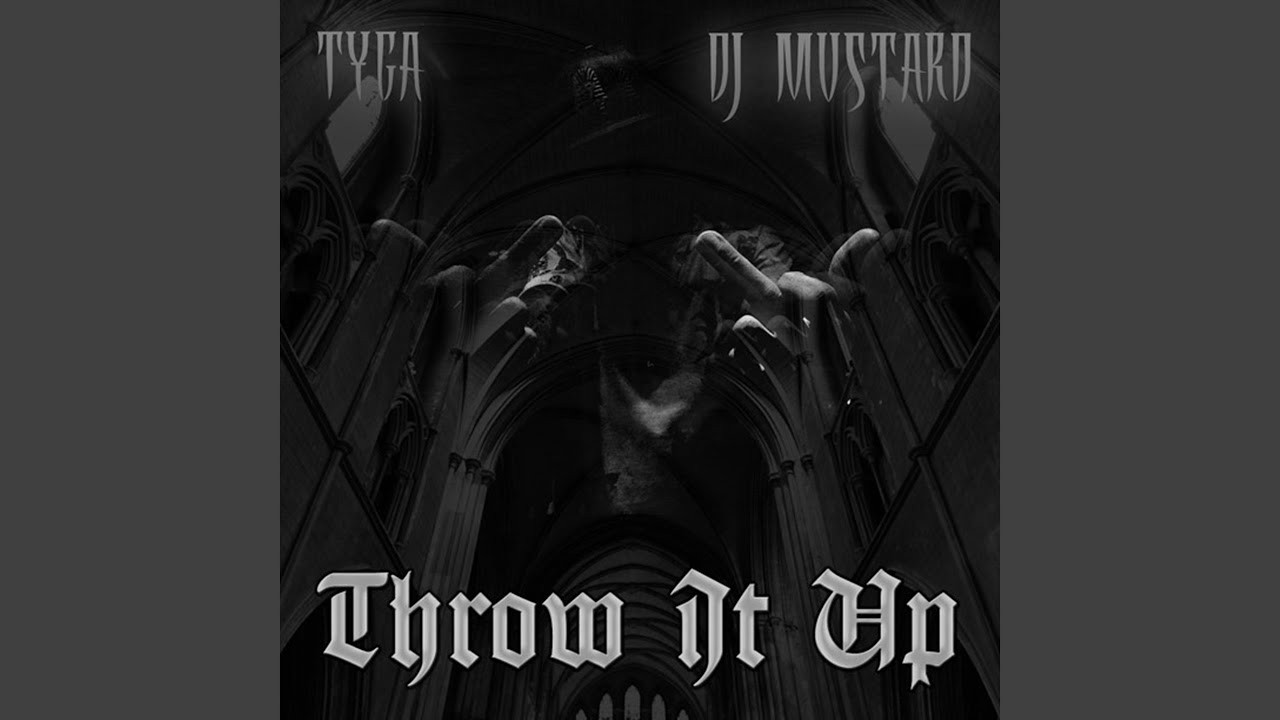 Throw It Up - YouTube Music