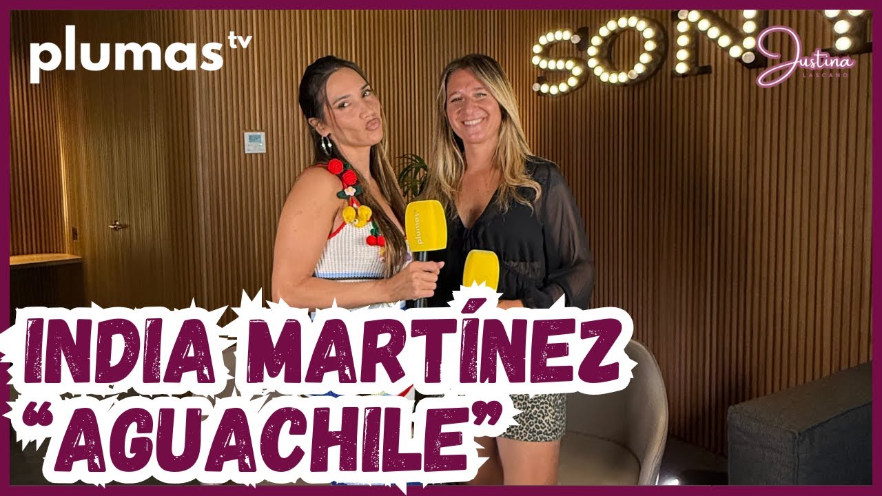 INDIA MARTÍNEZ | AGUACHILE | + MÚSICA CON JUSTINA - YouTube