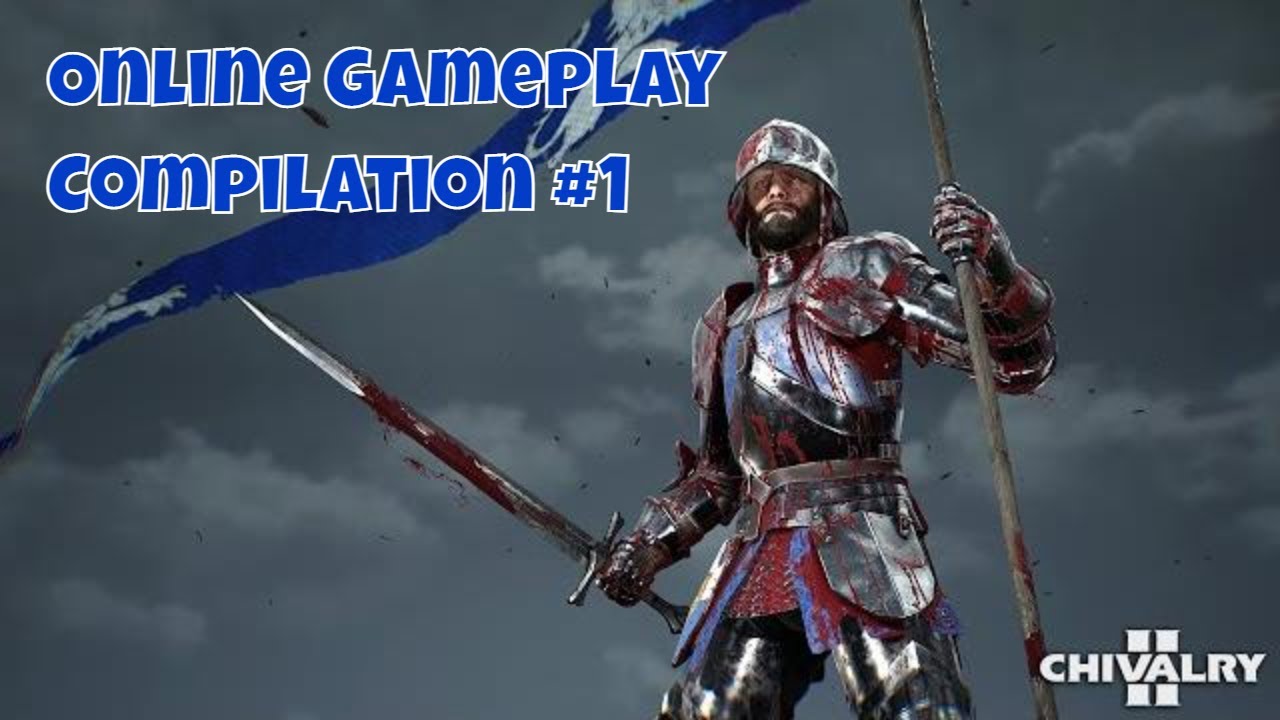 Chivalry 2 Online Gameplay Compilation | PS4 Pro (Full Game Version ...