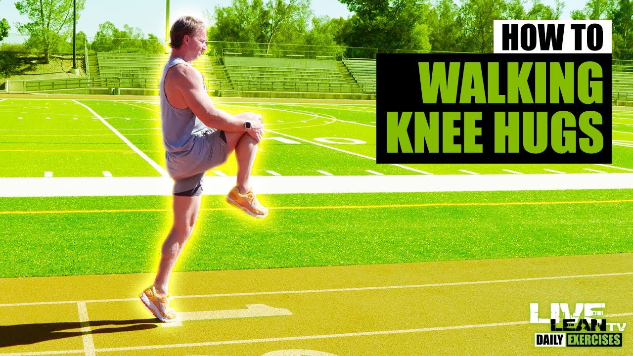 How To Do WALKING KNEE HUGS | Exercise Demonstration Video and Guide ...
