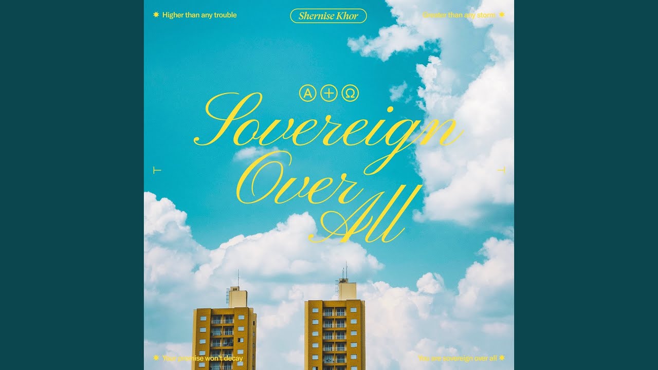 Sovereign Over All - YouTube