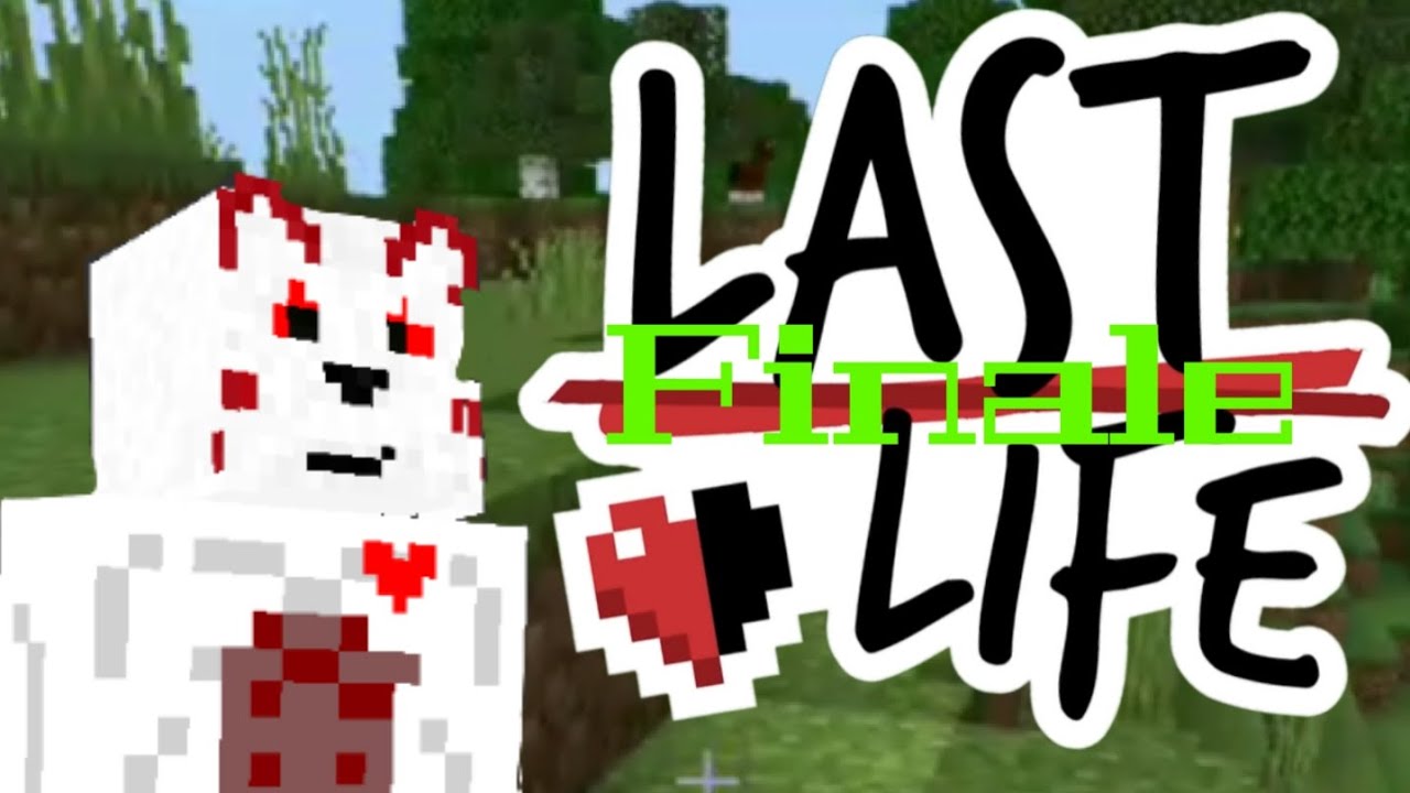 [LAST LIFE] FINALE! - YouTube