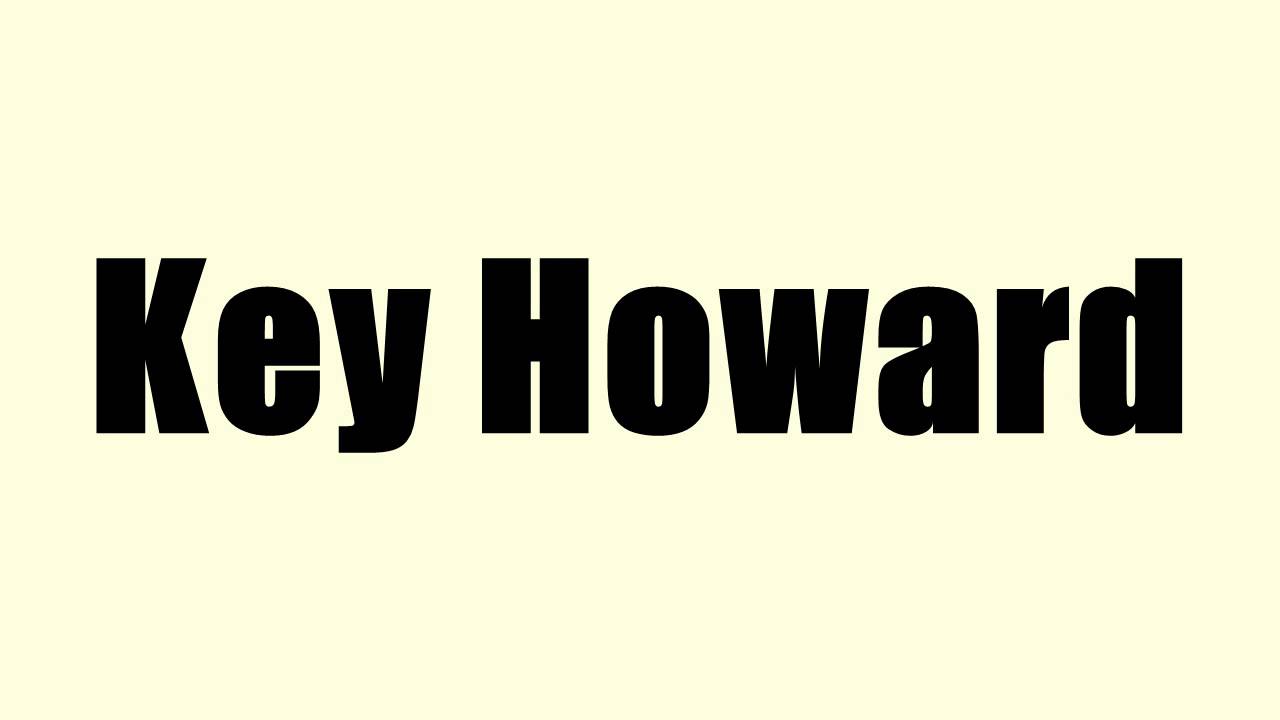 Key Howard - YouTube