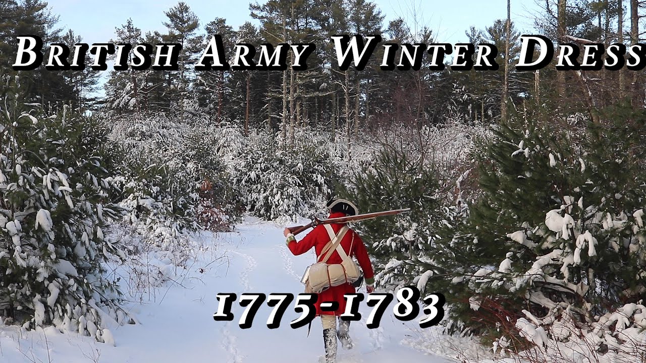 British Army Winter Uniform (1775-83) - YouTube