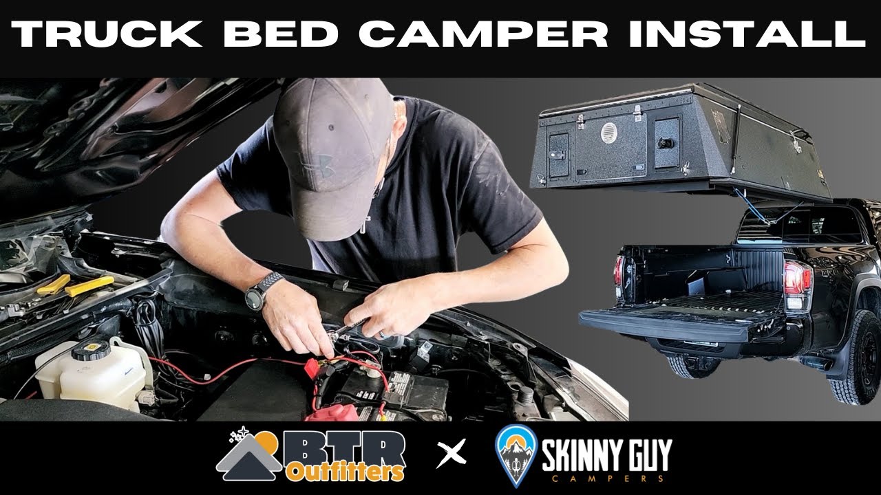BTR Installation | Skinny Guy Camper | Skin 'n Bones - Truck Bed Tent ...