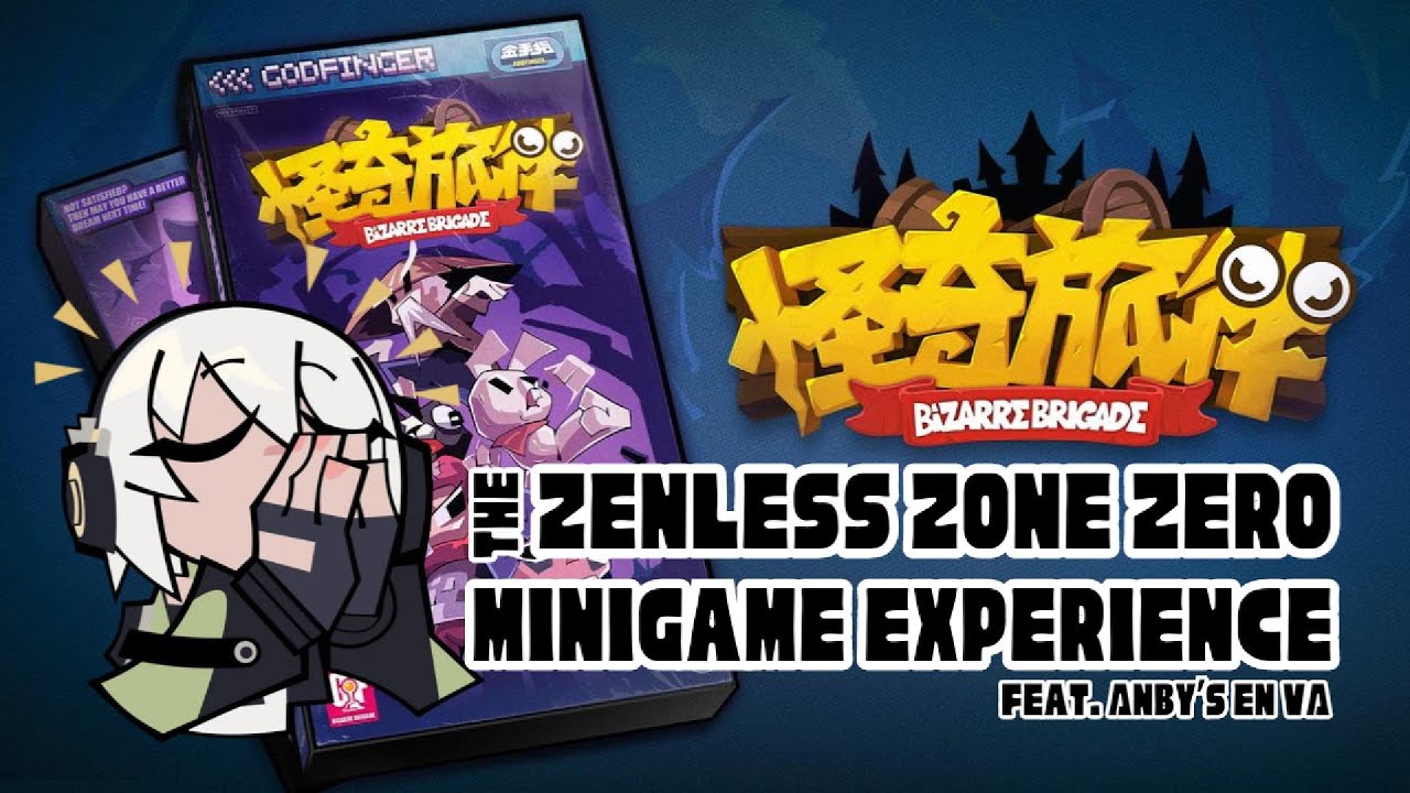 The ZZZ Minigame Experience | Bizarre Brigade (feat. Anby's EN VA ...