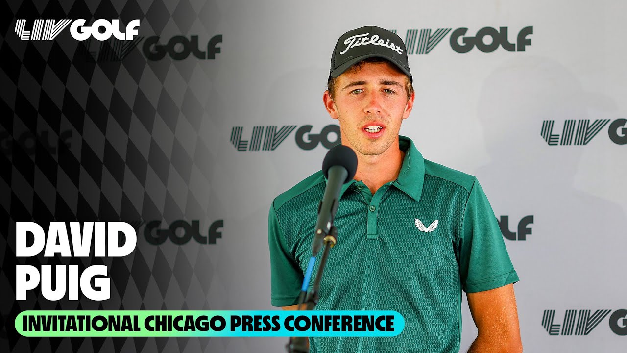 David Puig Press Conference | LIV Golf Invitational Chicago - YouTube