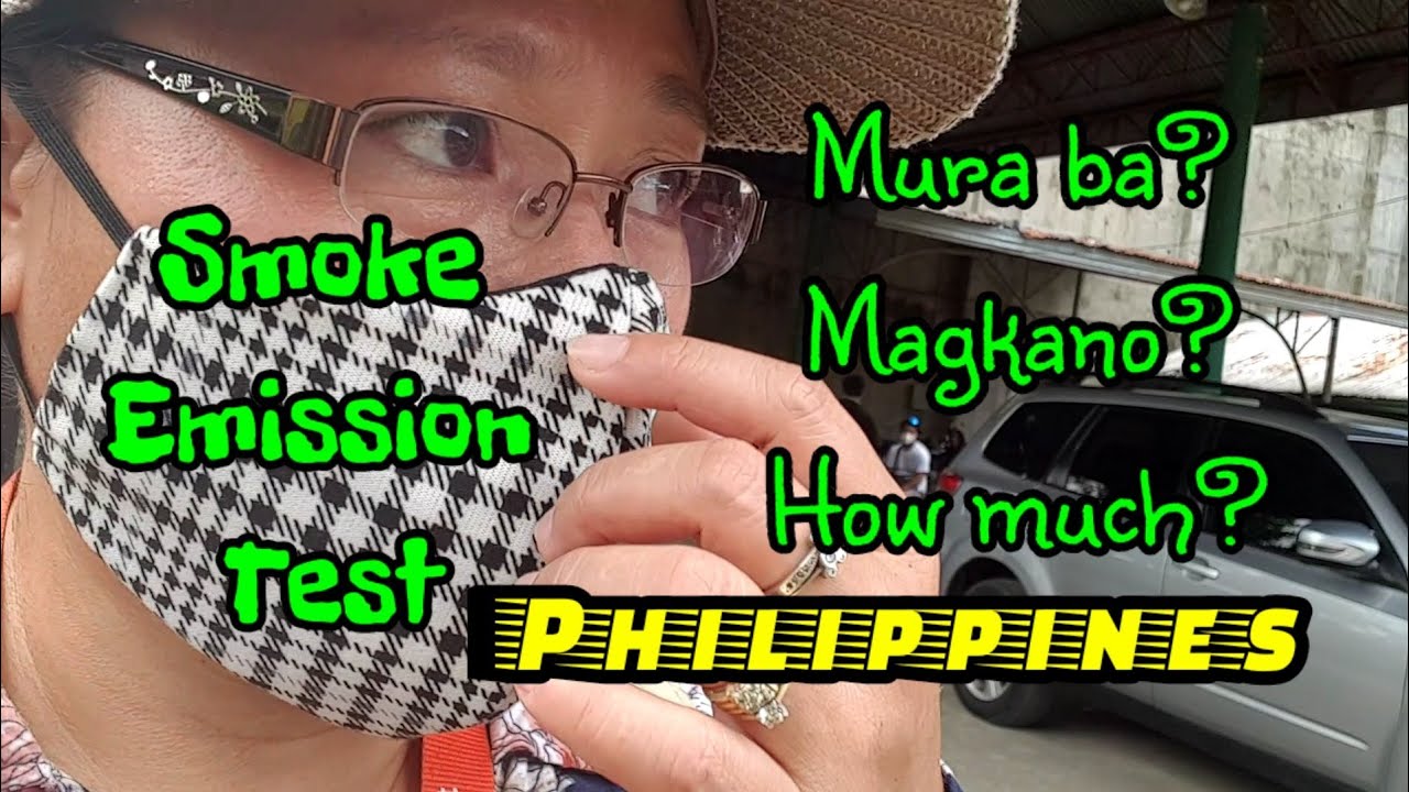 Smoke Emission Test Cost In The Philippines Foreigners Living In The smoke-emission-test-cost-in-the-philippines-foreigners-living-in-the