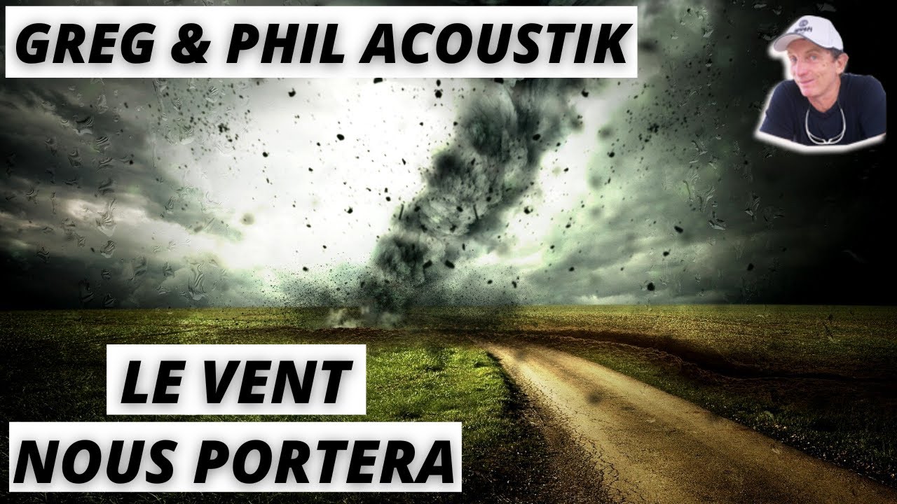 Greg & Phil Acoustik - Le vent nous portera / Windsurf Center Savel ...