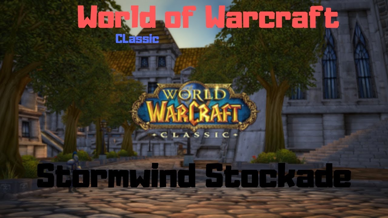 World of Warcraft Classic Dungeon (Stormwind Stockade) - YouTube