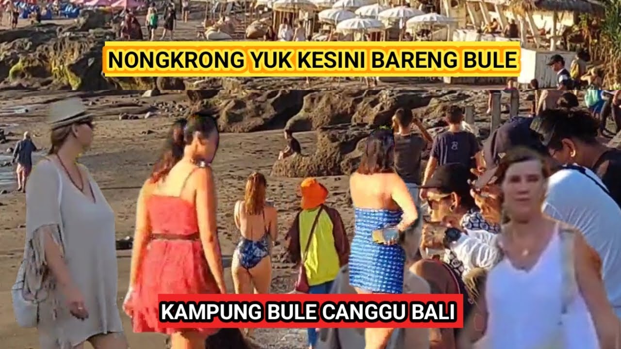 UPDATE | KAMPUNG BULE | ECHO BEACH | CANGGU BALI | SORE HARI INI - YouTube