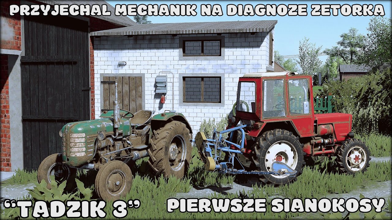 Tadzik - GzM "3"🔥 Przyjechał mechanik & pierwsze sianokosy & OPOWIEŚCI ...