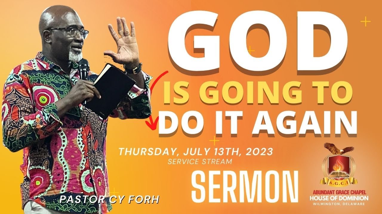 [SERMON] God Is Going To Do It Again - Pst. Cy Forh | Service Stream ...