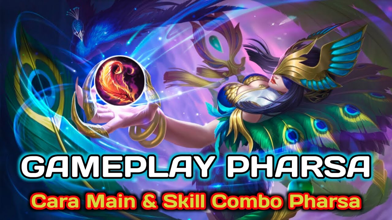 Cara Main & Skill Combo Pharsa 😱 GAMEPLAY PHARSA #MobileLegends - YouTube