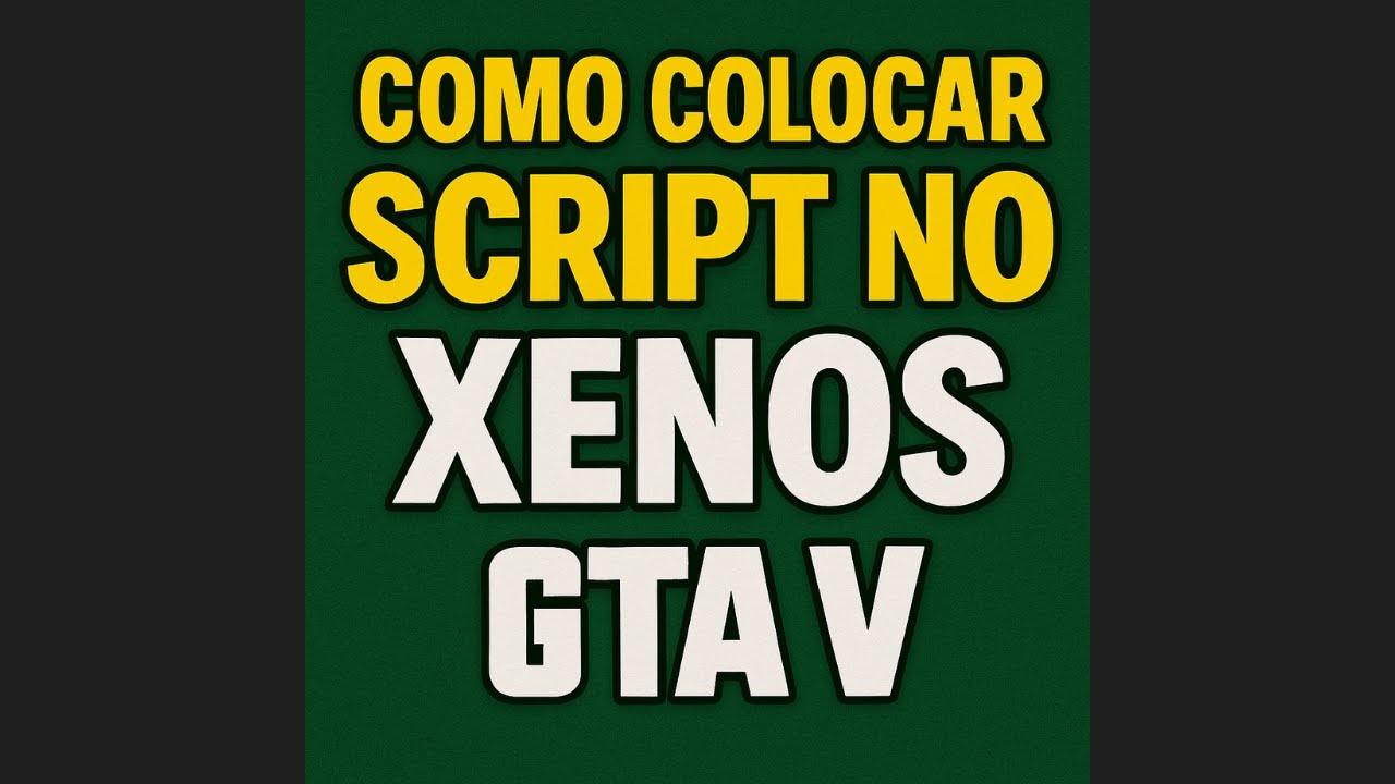 EXPLICAÇÃO E TUTORIAL DE COLOCAR SCRIPT NO YIMMENU "xenos" - YouTube