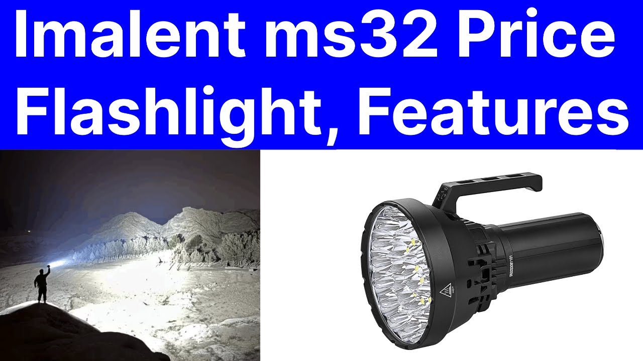 Imalent ms32 Flashlight Price, Features, Battery Life - YouTube