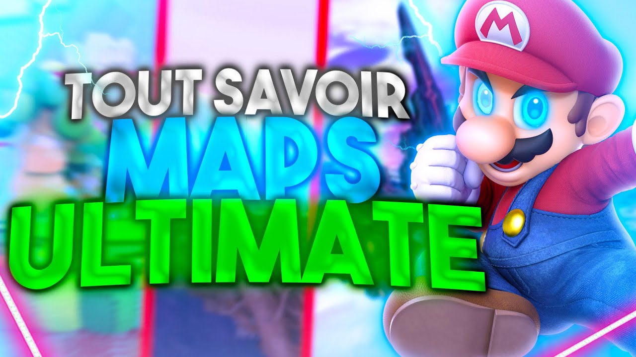 TOUT SAVOIR sur les MAPS de SMASH ULTIMATE - YouTube