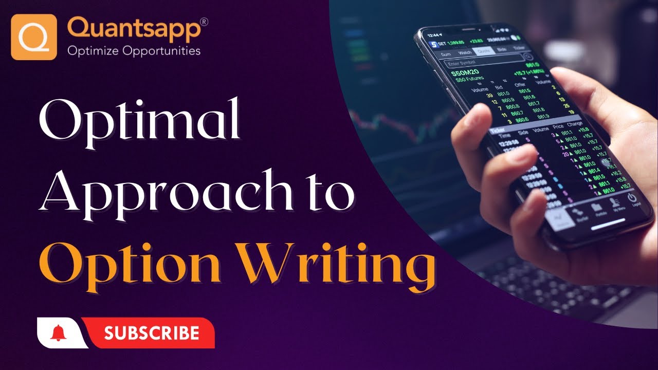 Optimal Approach To Option Writing #optionstrading - YouTube