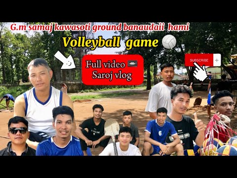Volleyball ground banaudaii hoi aati bela hami g.m samaj. Volleyball @sunarivlog2692 - YouTube