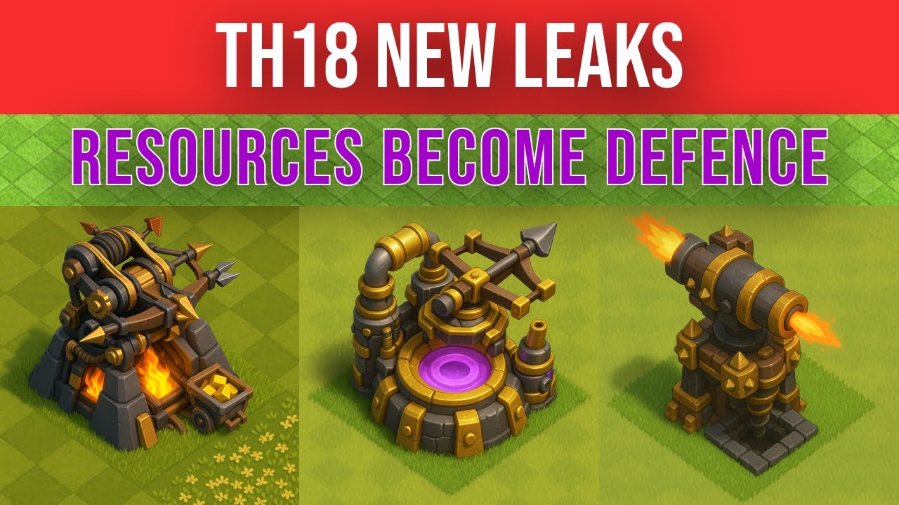 Town Hall 18 New Leaks 2025 | New th18 updates | Resources becomes ...
