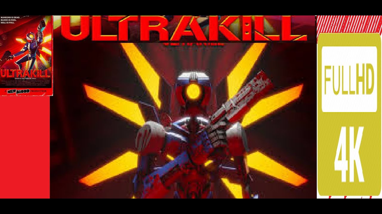 ULTRAKILL: THE MOVIE (outdated and kinda trash) - YouTube
