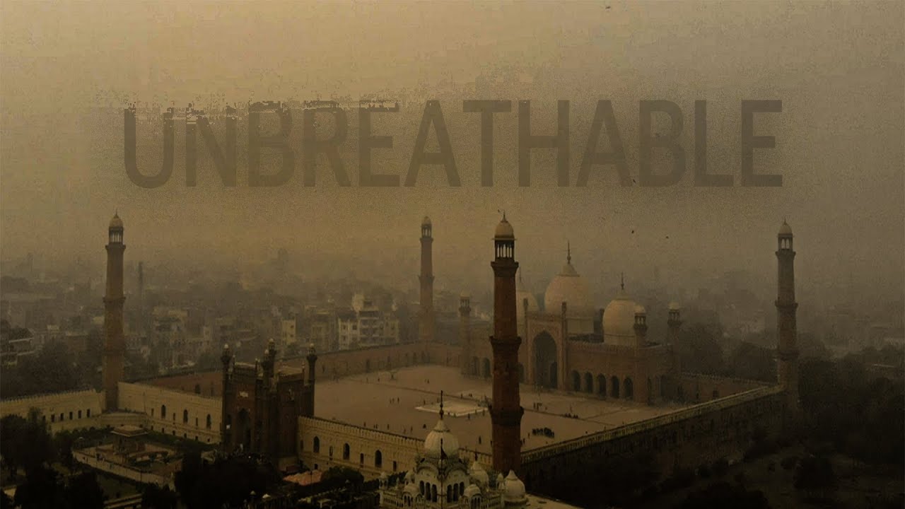 Unbreathable - The cost of Lahore's Air Pollution | Quest - YouTube