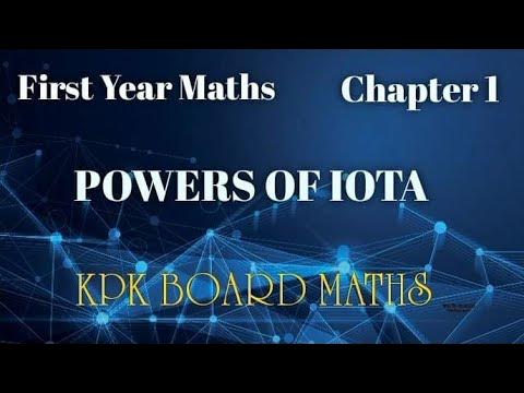 Powers of iota | First year Math | KPK Board - YouTube