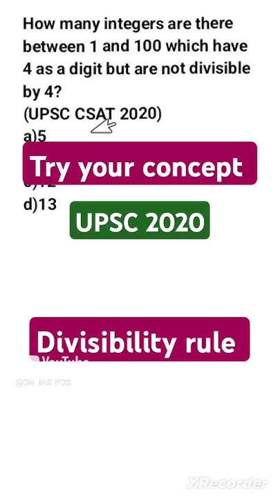 Divisibility Rule Upsc Csat 2020 Upsc Csatpyq Maths Upsccsat Reasoning Jpsc Bpsc Rpsc