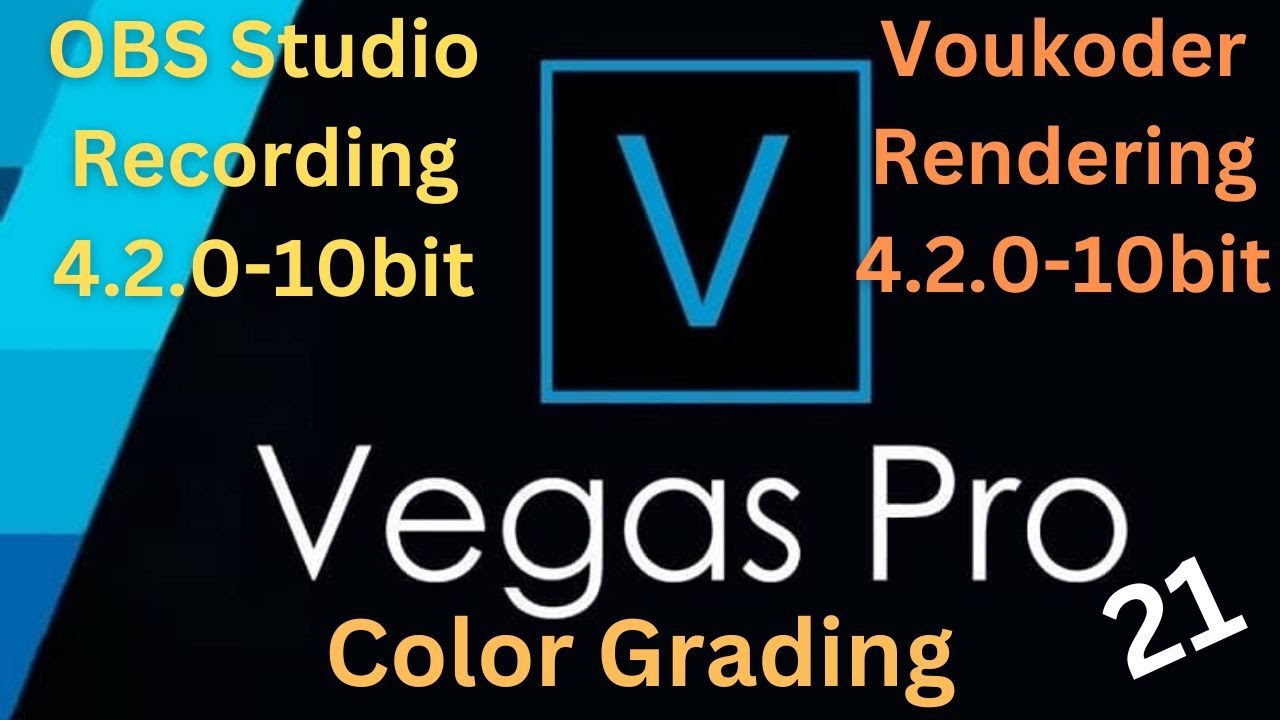 OBS Recording 420 10bit - Rendering Voukoder 420 10 Bit - Color Grading ...