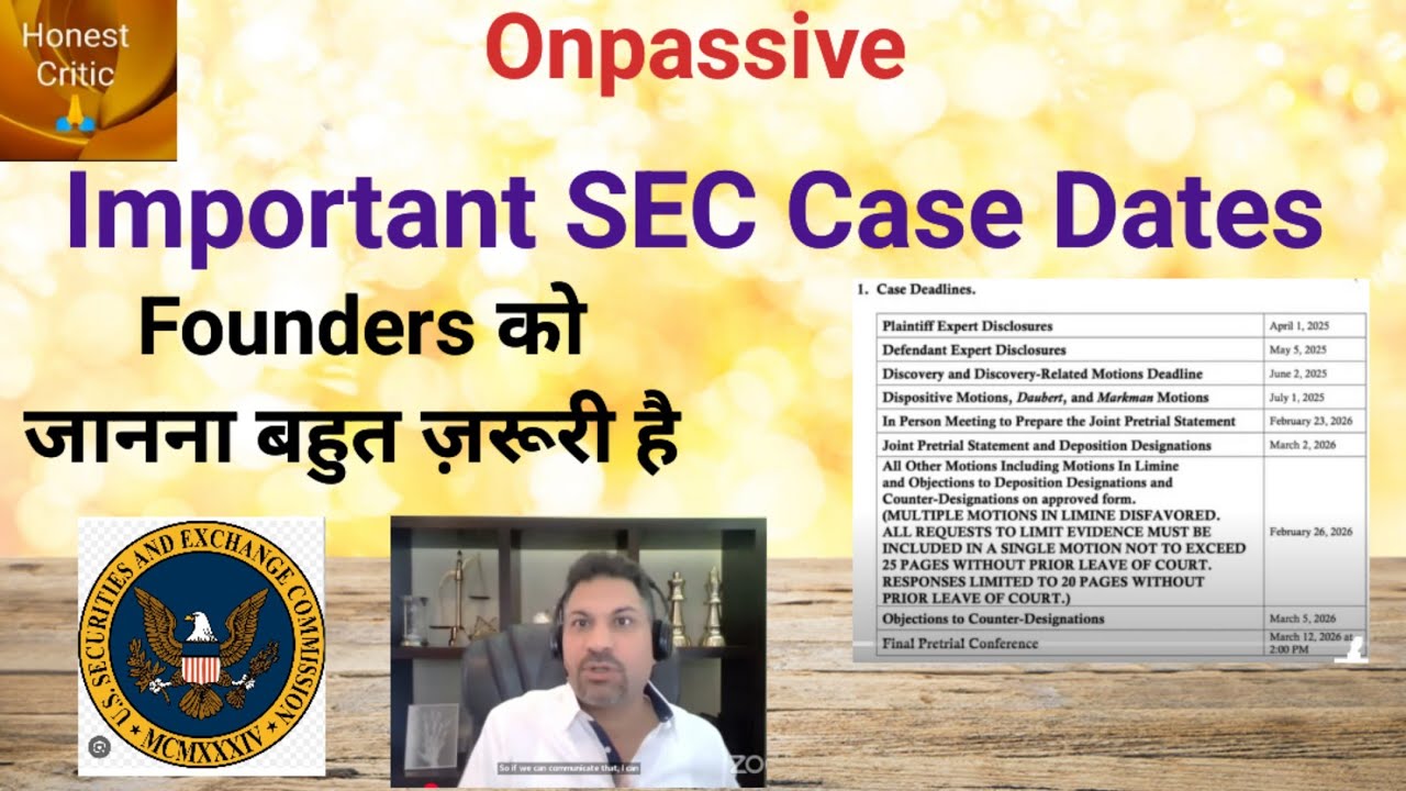 #onpassive | Important SEC Case Dates| Founders को जाना बहुत ज़रूरी ...
