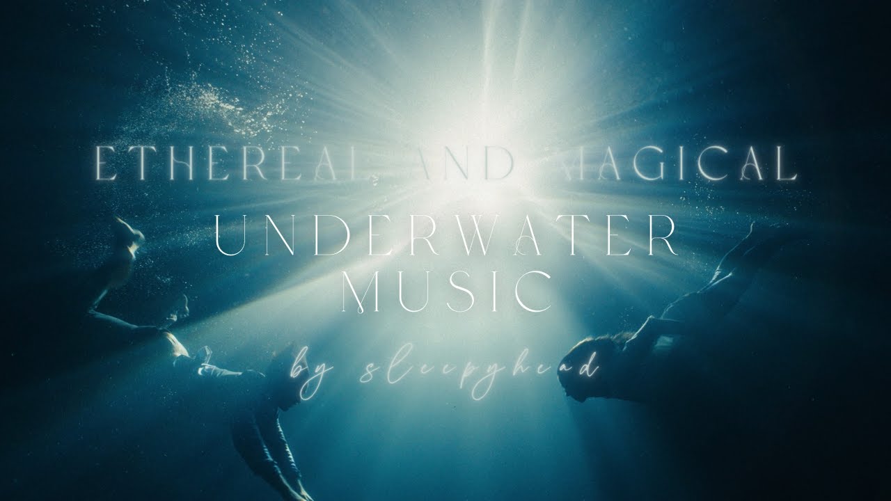 Very Unique Underwater Siren Music For Writing, Creativity, Relaxing ...