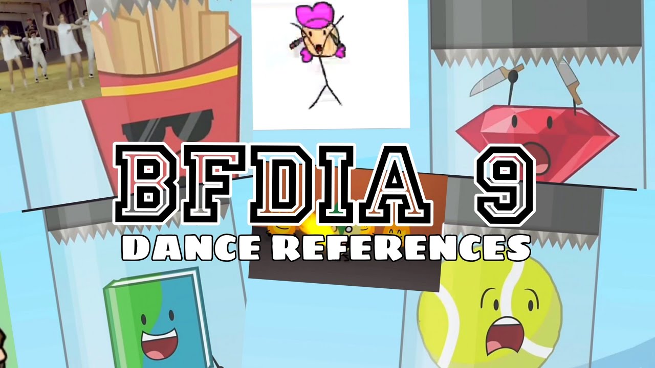 BFDIA 9 - All Dancing References (SPOILER ALERT) - YouTube