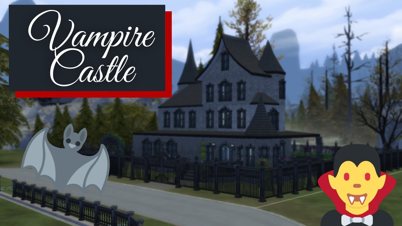 Sims 4 - Vampire Castle - YouTube