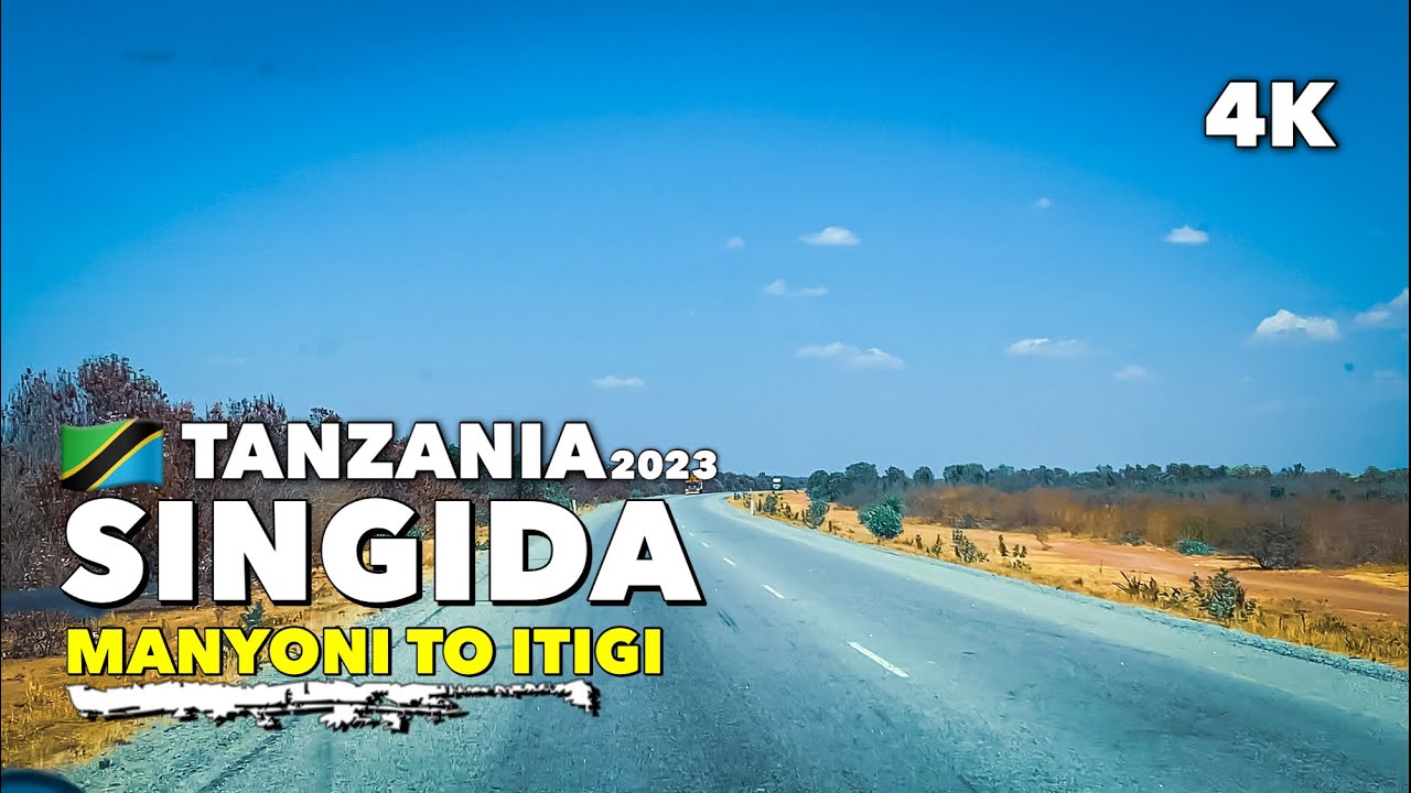 🇹🇿Tanzania: My First Time in Singida Manyoni to Itigi 4K - YouTube