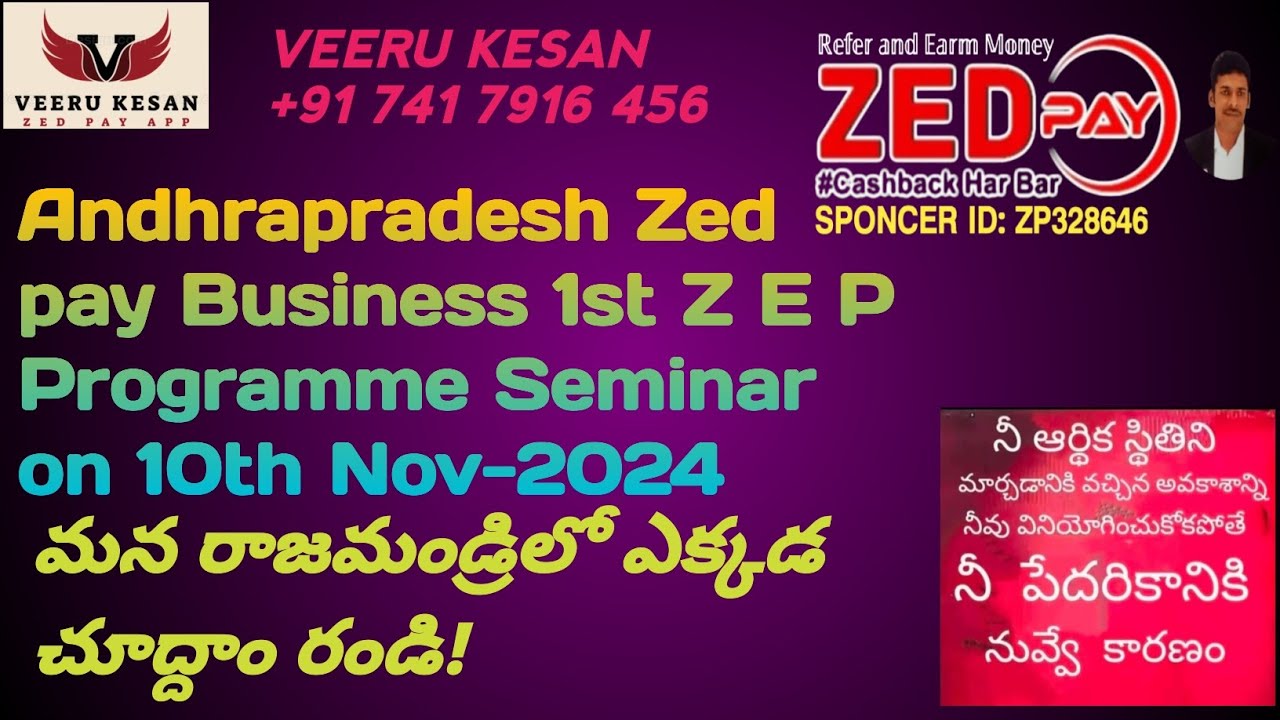 Zed Pay Business 1st Z E P Seminar Andhrapradesh|7417916456|#zedpayapp ...