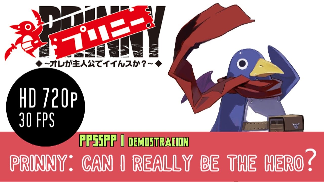 Prinny: Can I Really Be the Hero? | PPSSPP | HD 720p | 30fps - YouTube