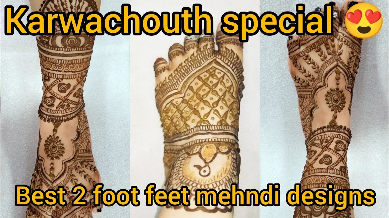 Karwachouth special best 2 foot feet mehndi designs/Pairo ki mehndi ka ...