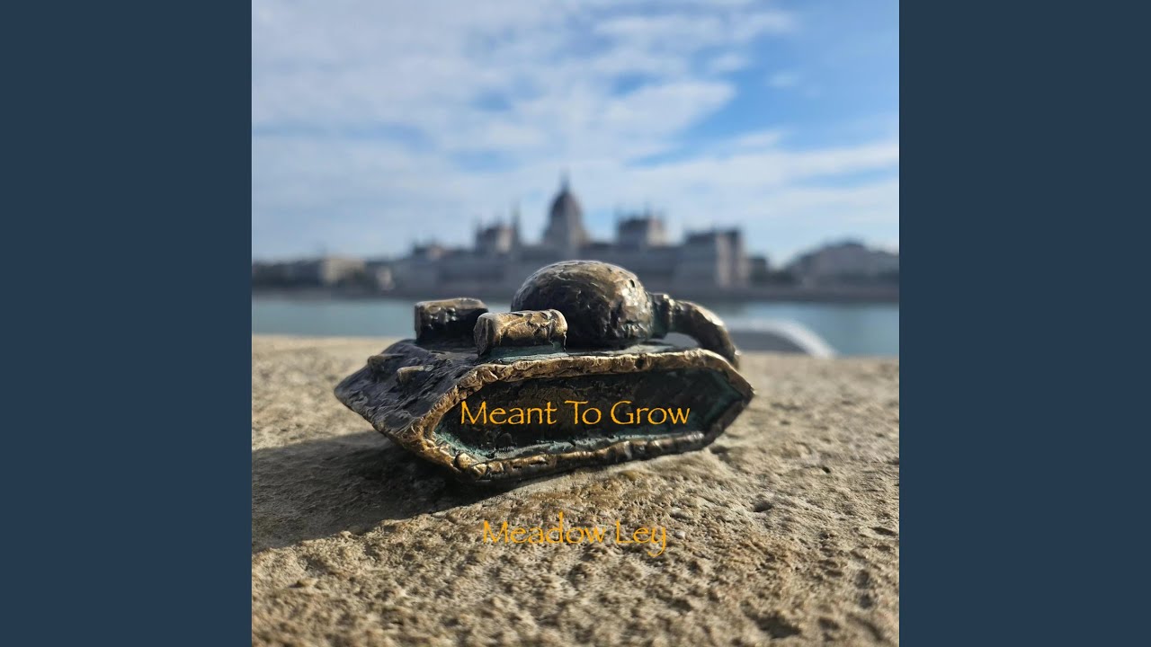 Meant To Grow - YouTube