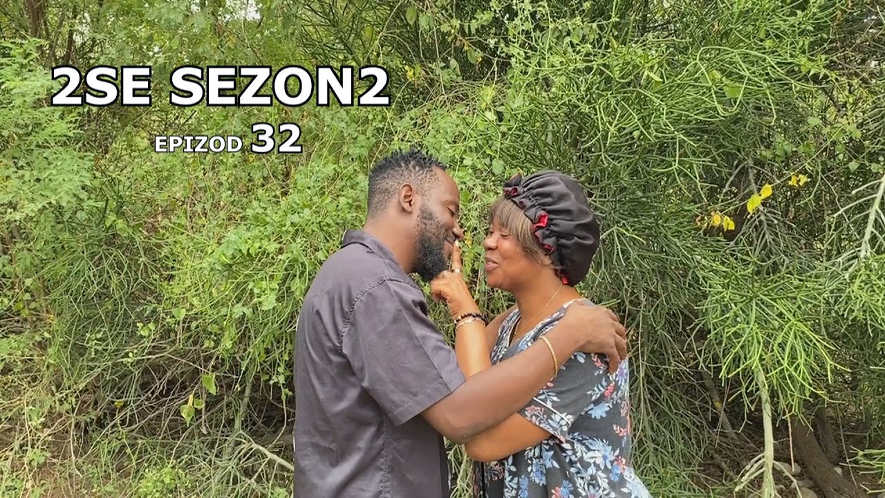 2SÈ SEZON2 EPIZÒD 32 ; MEN BON ZEN ; YO MANKE KEN E SABRINA NAN BOUZNAY ...