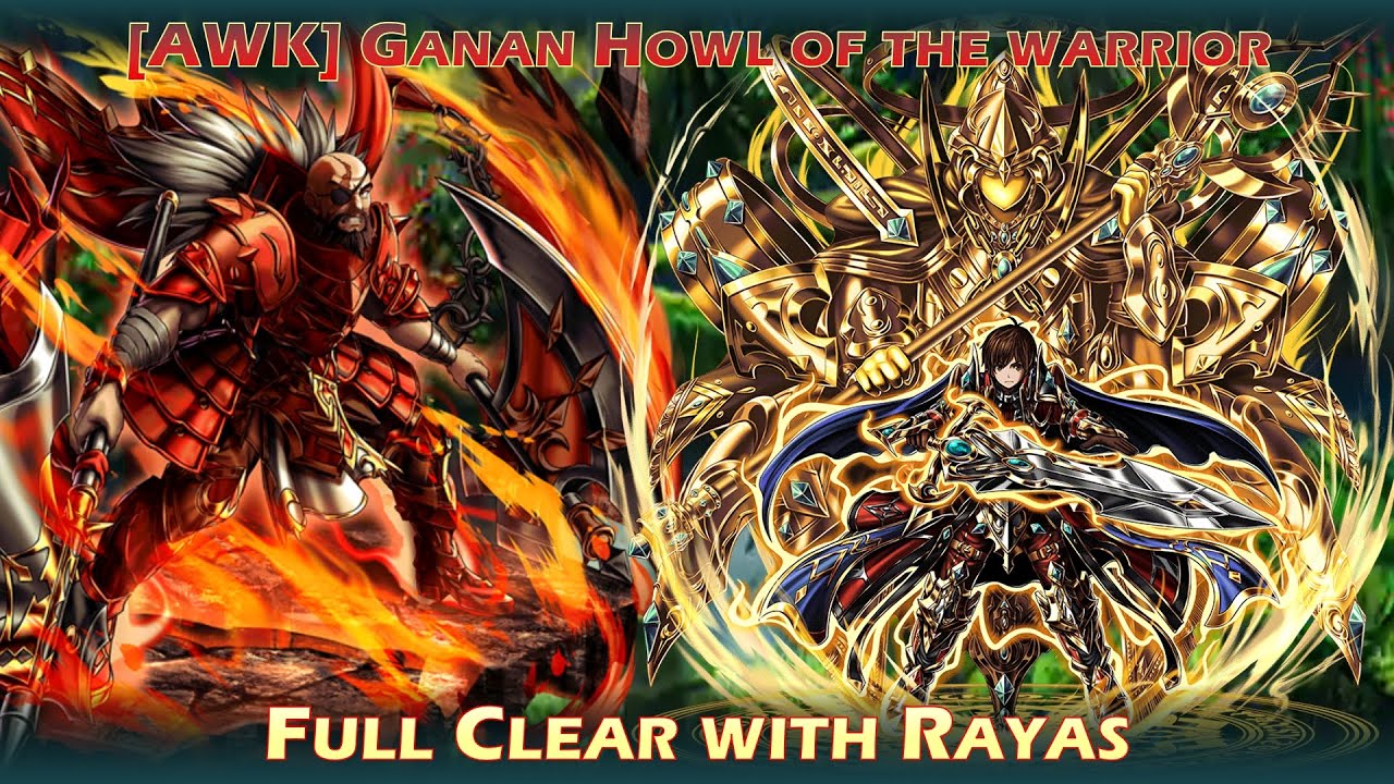 [AWK] Ganan _ Full Clear with Rayas (Grand Summoners GL) - YouTube
