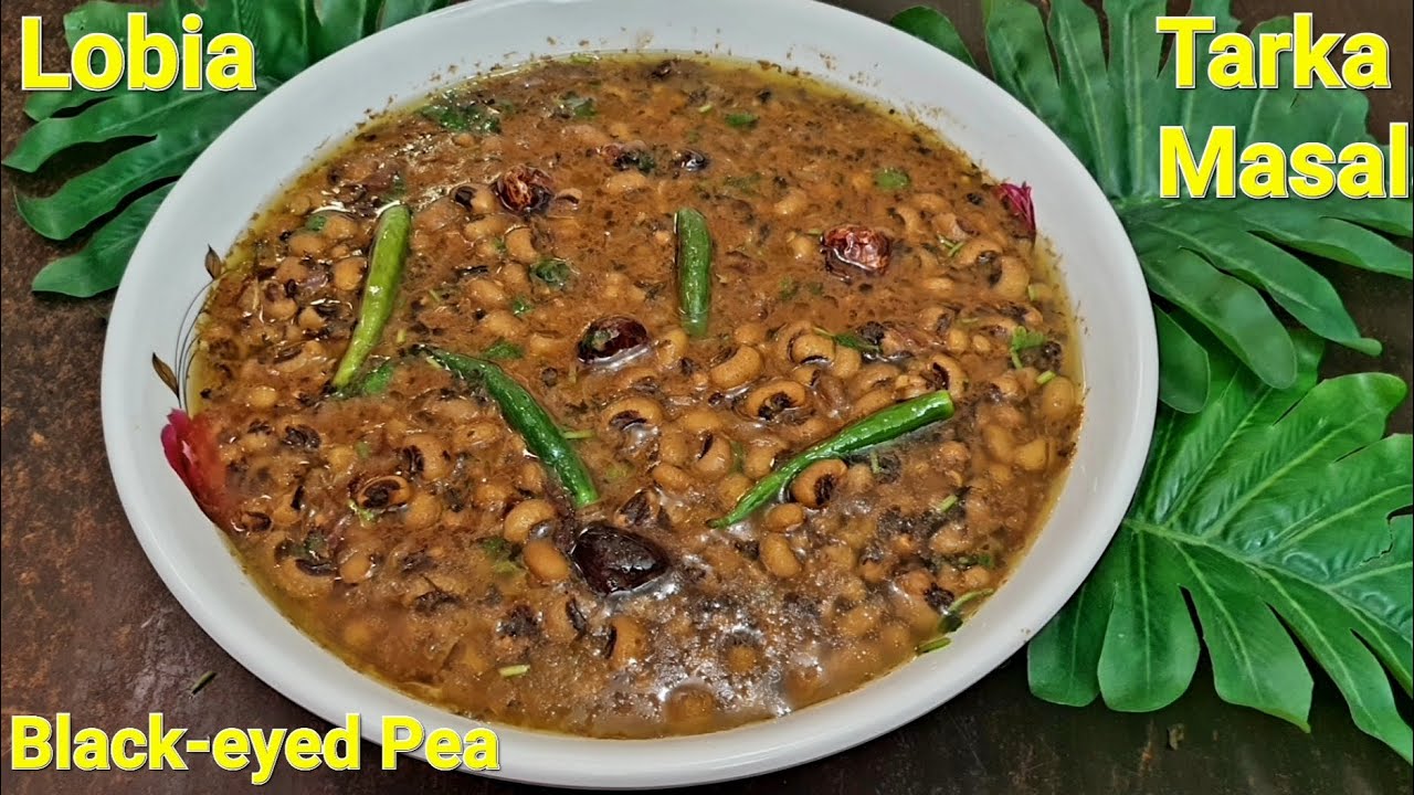 Lobia Recipe (Black Eyed Beans) | Lobia Masala Recipe | White Lobia ...