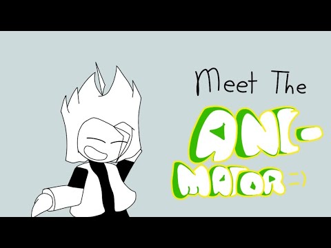 meet the animator(channel... trailer/an actual channel introduction ...