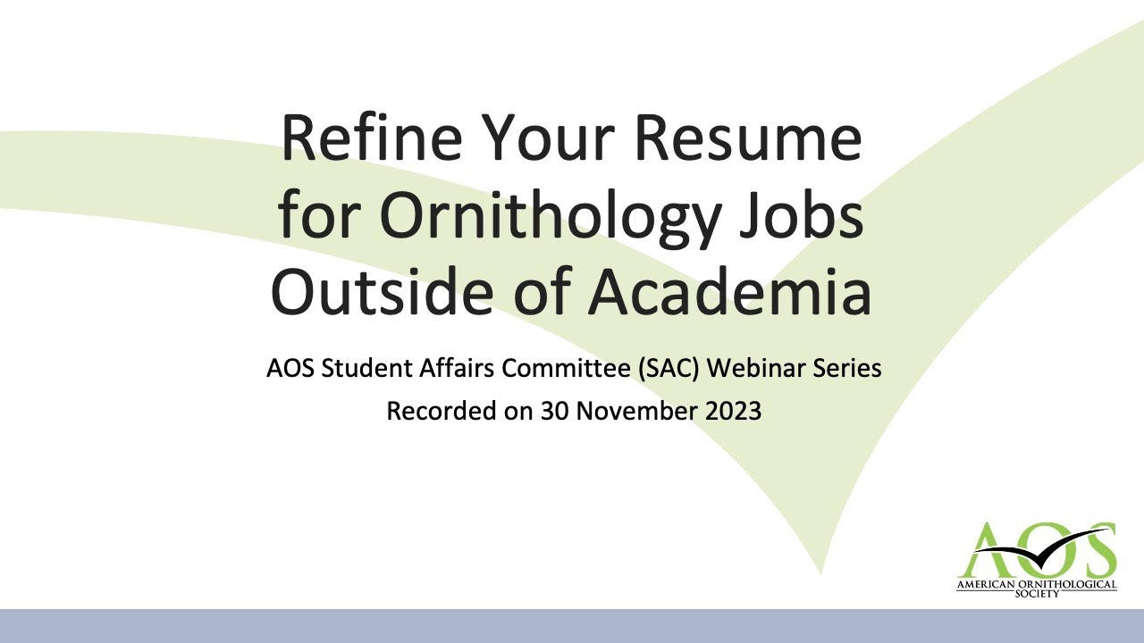 Refining Your Resume for Ornithology Jobs Outside of Academia—AOS ...