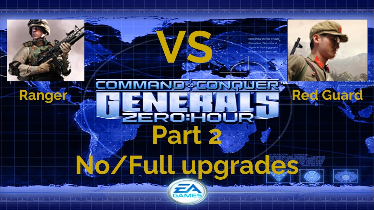 Command & Conquer Generals Zero Hour 10 Rangers VS Red Guards Part 2 ...