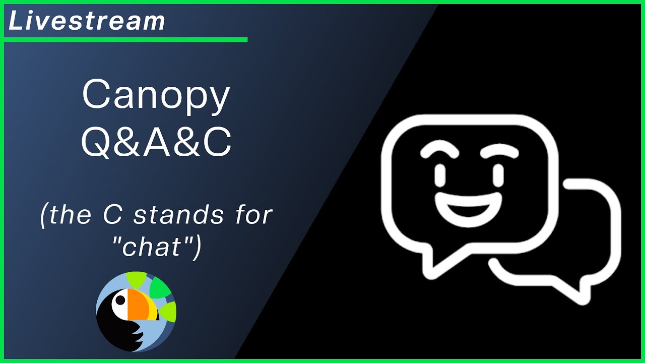 Q&A & Chat - Canopy Live Stream 1st November 2021 - YouTube