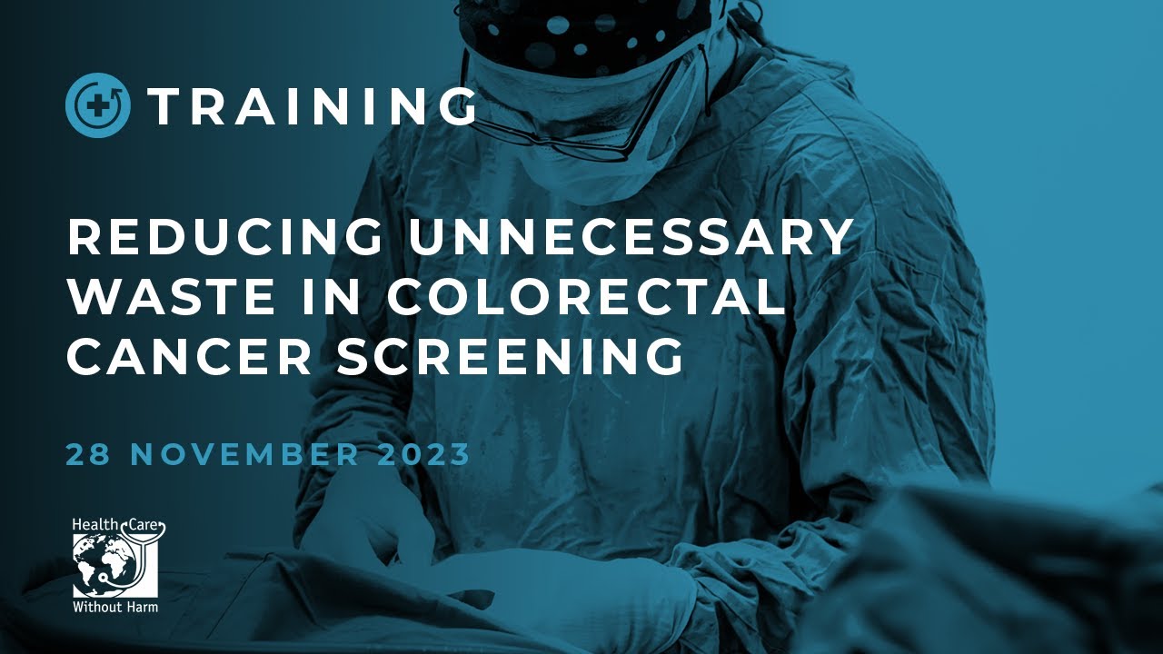 Training | Reducing unnecessary waste in colorectal cancer screening ...